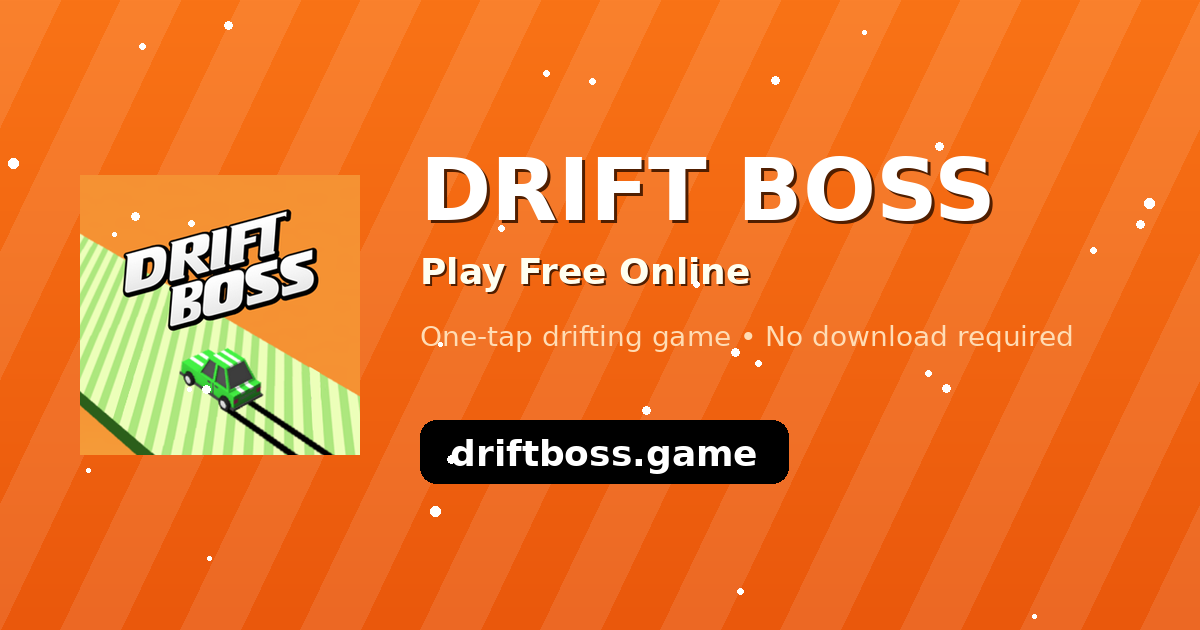 Drift Boss - Play Free Drifting Game Online
